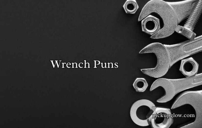 Best 800+ Hilarious Wrench Puns That Twist Your Day 2026